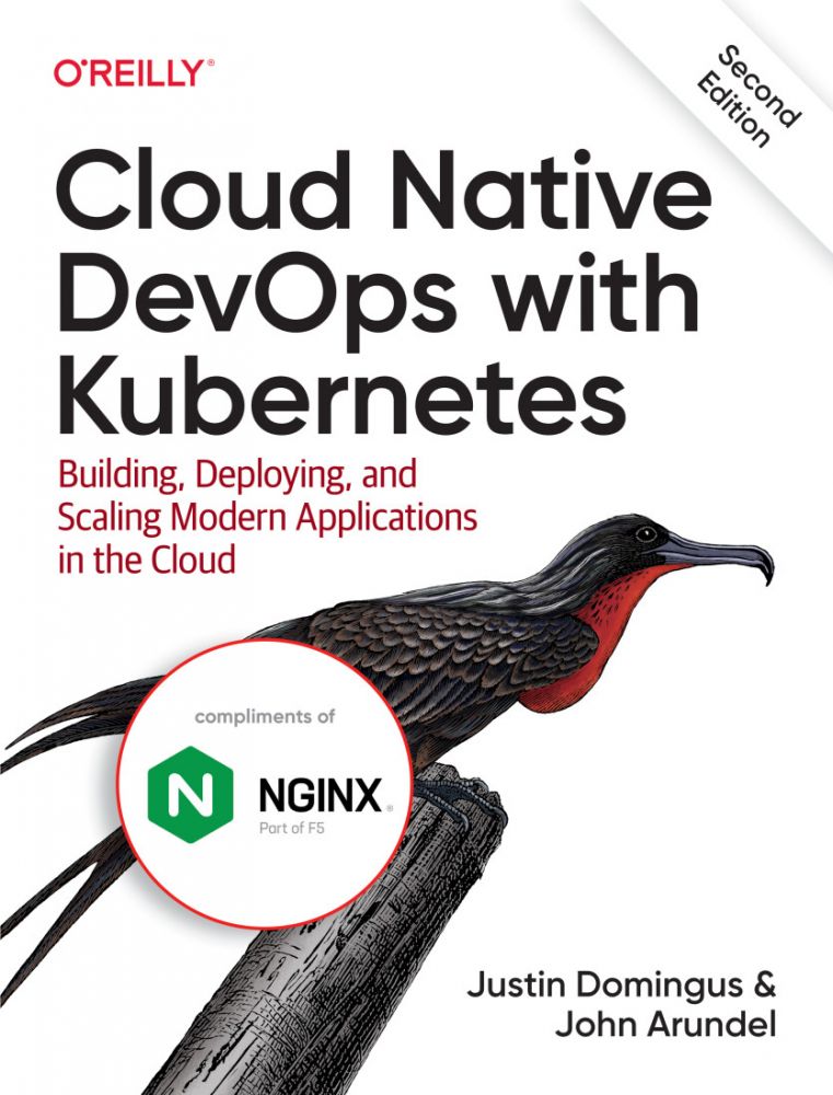 Cloud Native DevOps with Kubernetes, 2nd Edition.pdf - Free download books Cloud Native DevOps with Kubernetes, 2nd Edition.pdf - Free download books