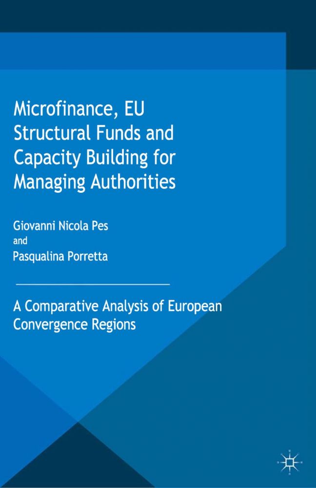 Microfinance, EU Structural Funds and Capacity Building for Managing ...