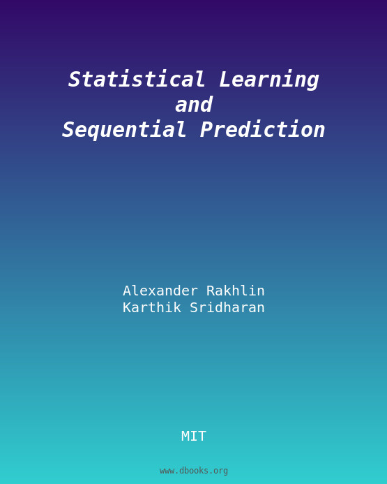Statistical Learning And Sequential Prediction Pdf Free Download Books