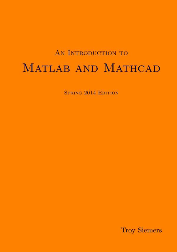 An Introduction to Matlab and Mathcad.pdf - Free download books An Introduction to Matlab and Mathcad.pdf - Free download books