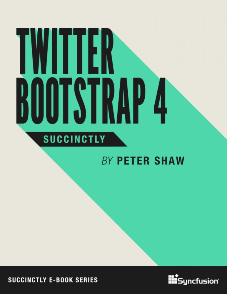 Twitter Bootstrap 4 Succinctly.pdf - Free download books