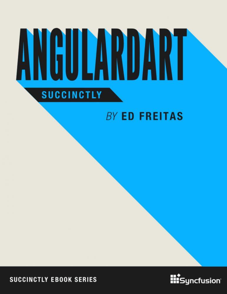 AngularDart Succinctly.pdf - Free download books
