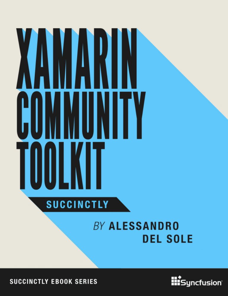 Xamarin Community Toolkit Succinctly.pdf - Free download books