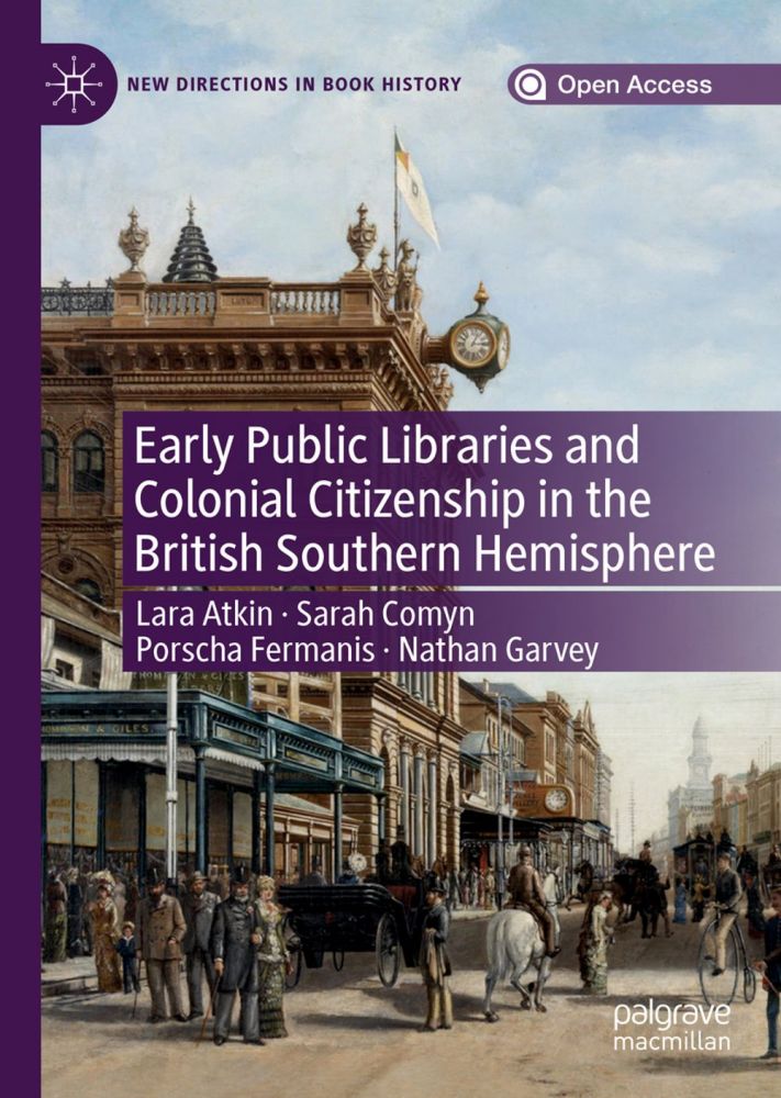 Early Public Libraries and Colonial Citizenship in the British Southern ...