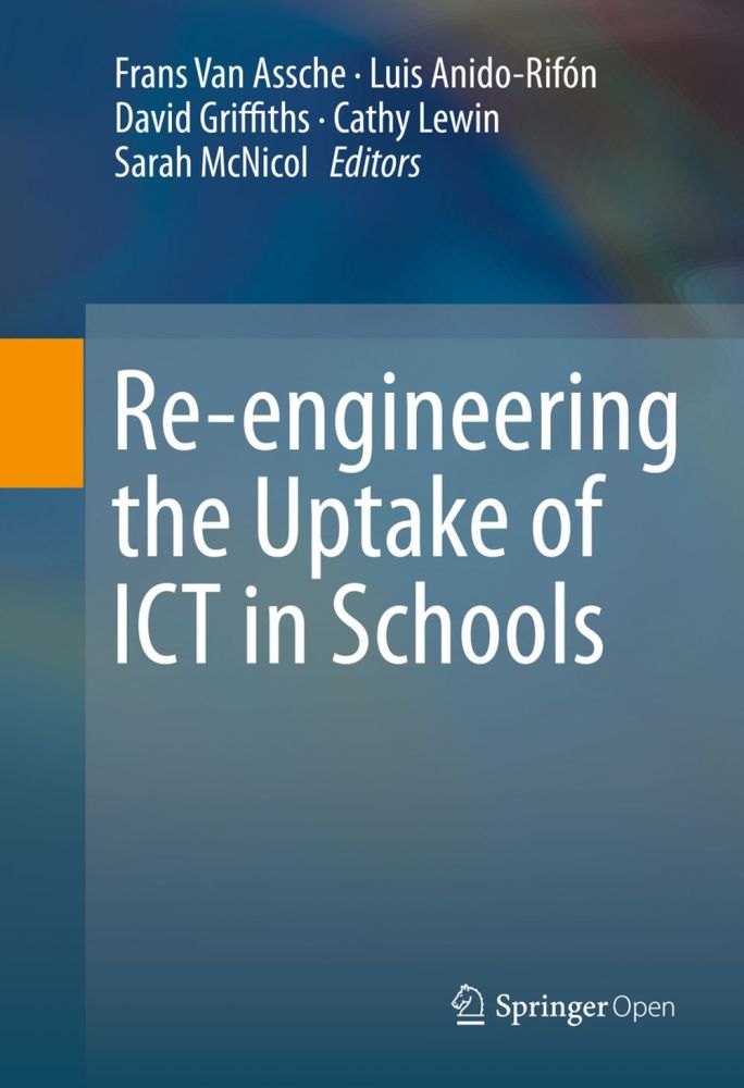 Re-engineering the Uptake of ICT in Schools.pdf - Free download books