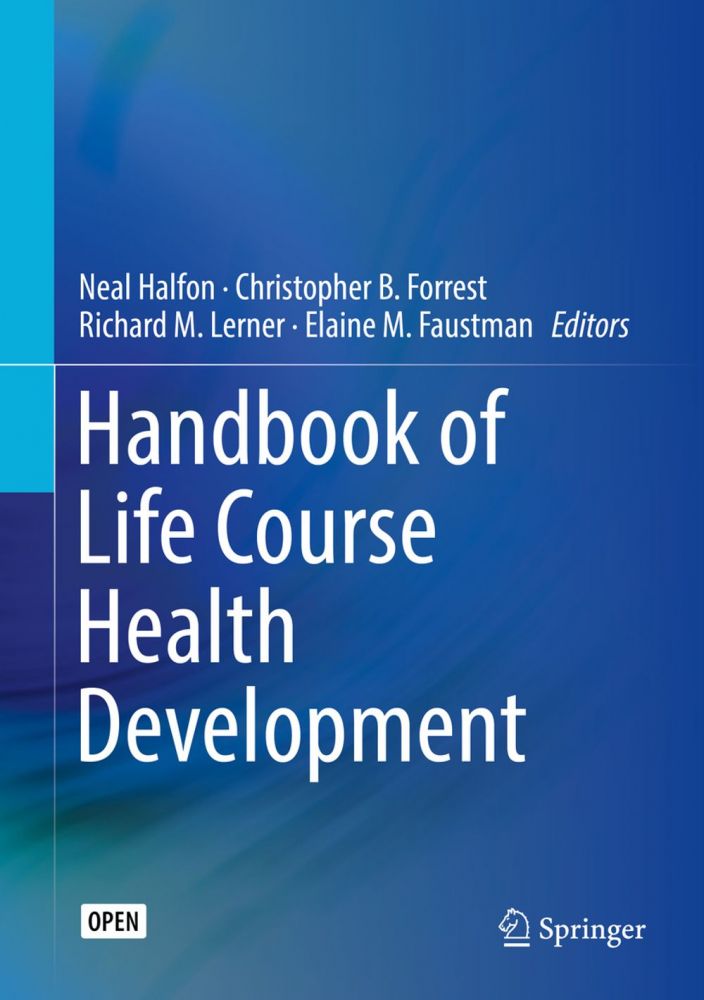 Handbook Of Life Course Health Development Pdf Free Download Books