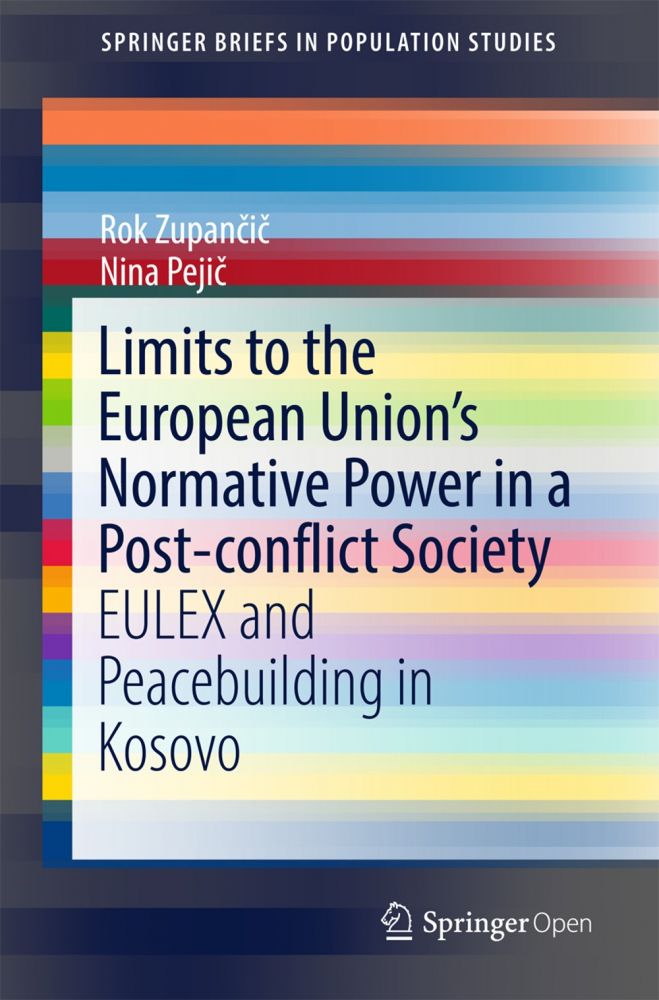Limits to the European Union's Normative Power in a Post-conflict ...