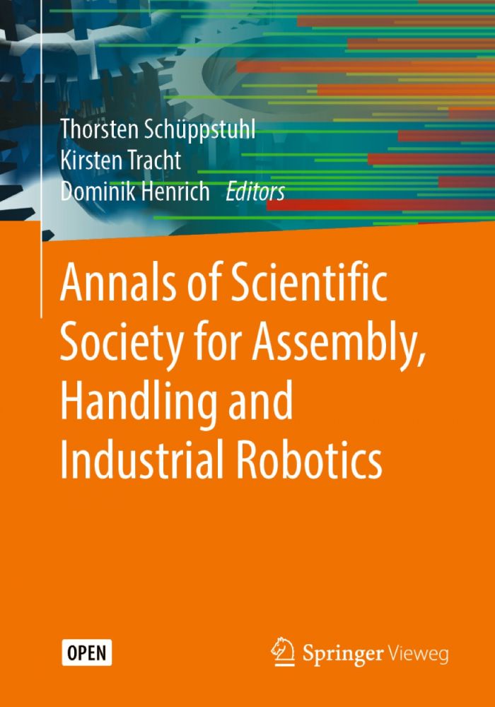 Annals of Scientific Society for Assembly, Handling and Industrial ...