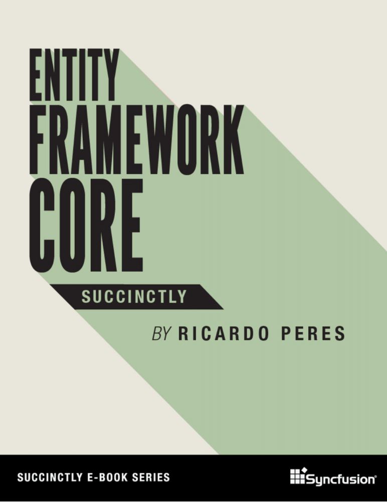 Entity Framework Core Succinctly.pdf - Free download books