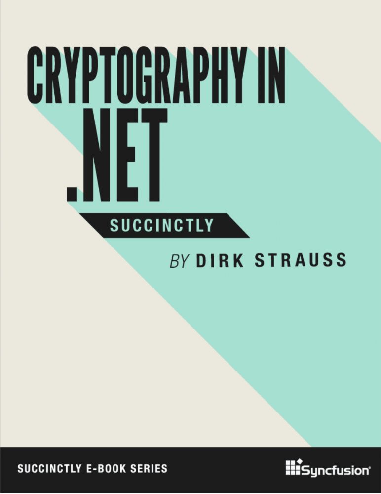 Cryptography in .NET Succinctly.pdf - Free download books