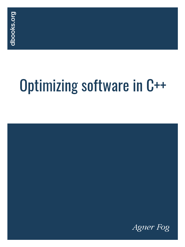 Optimizing software in C++.pdf - Free download books Optimizing software in C++.pdf - Free download books