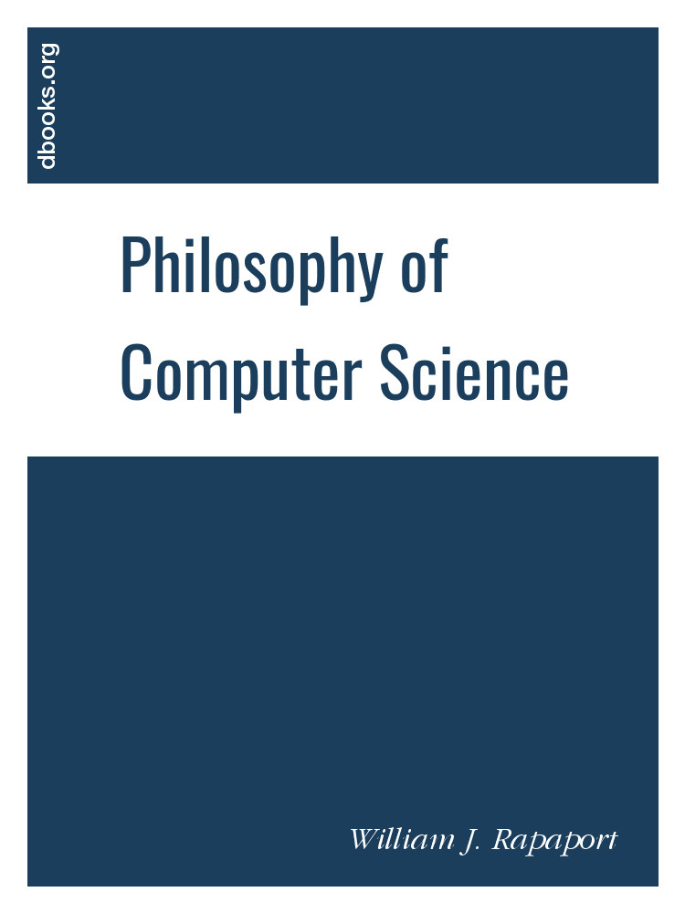 Philosophy of Computer Science.pdf - Free download books