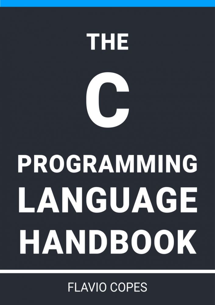 The C Programming Language Handbook pdf Free Download Books