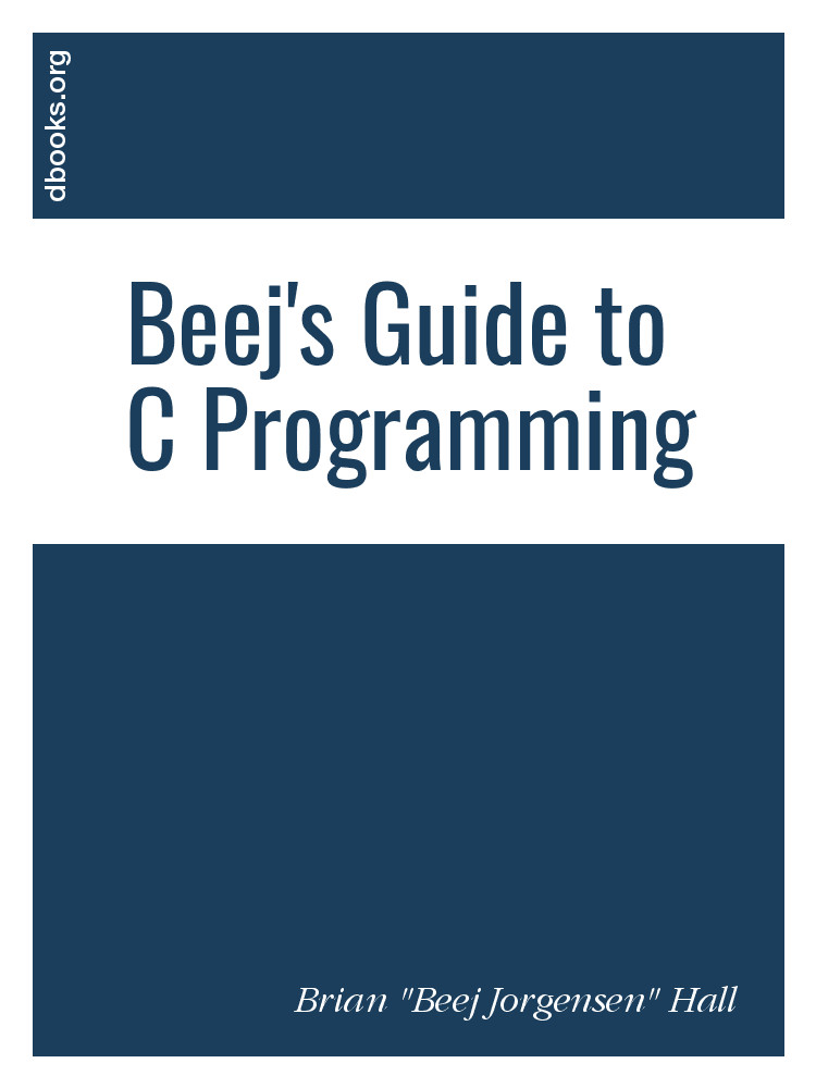 Beej s Guide To C Programming pdf Free Download Books