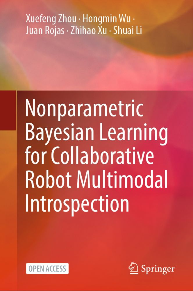 Nonparametric Bayesian Learning for Collaborative Robot Multimodal ... Nonparametric Bayesian Learning for Collaborative Robot Multimodal ...